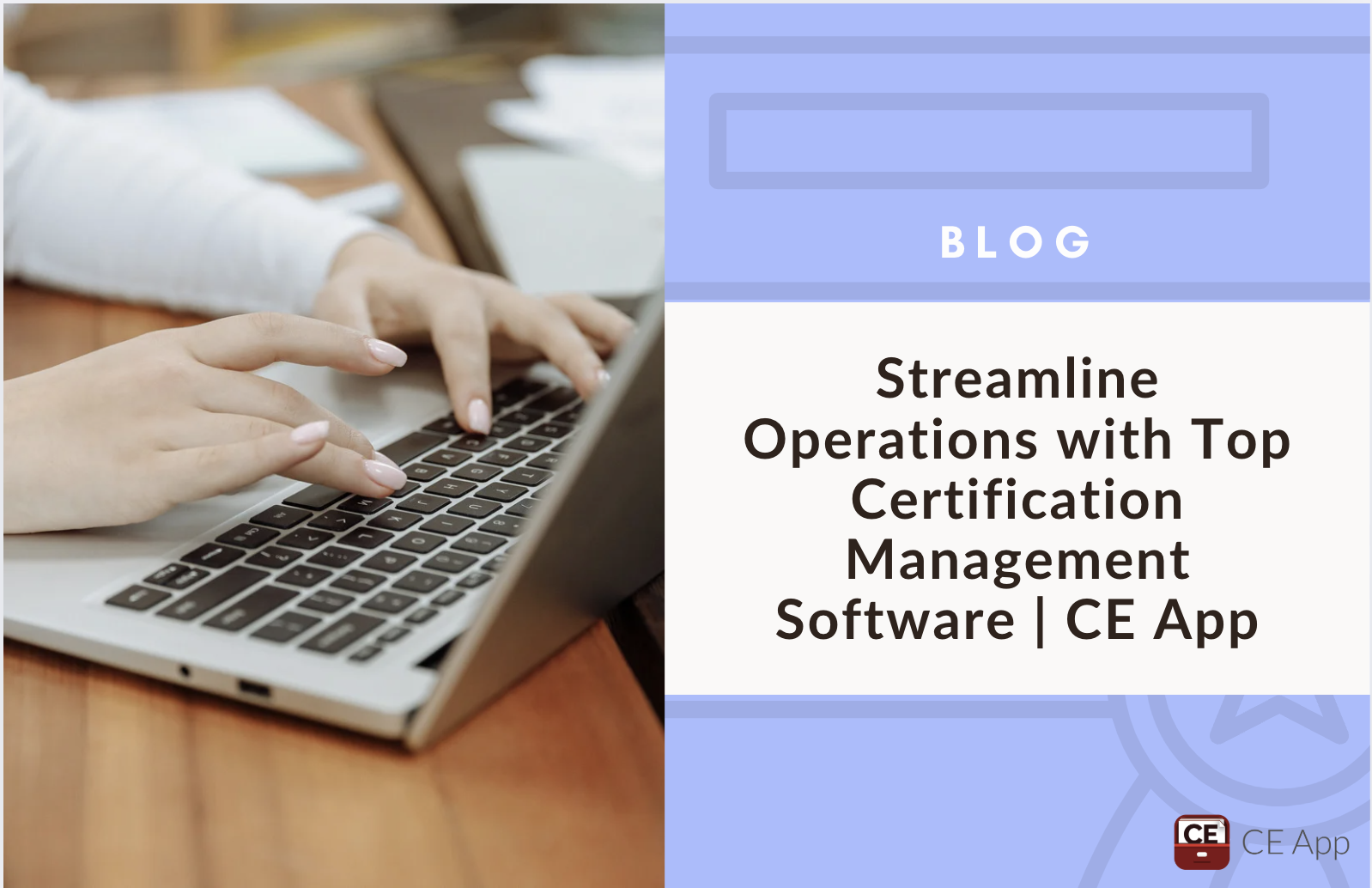 Streamline Operations with Certification Management Software